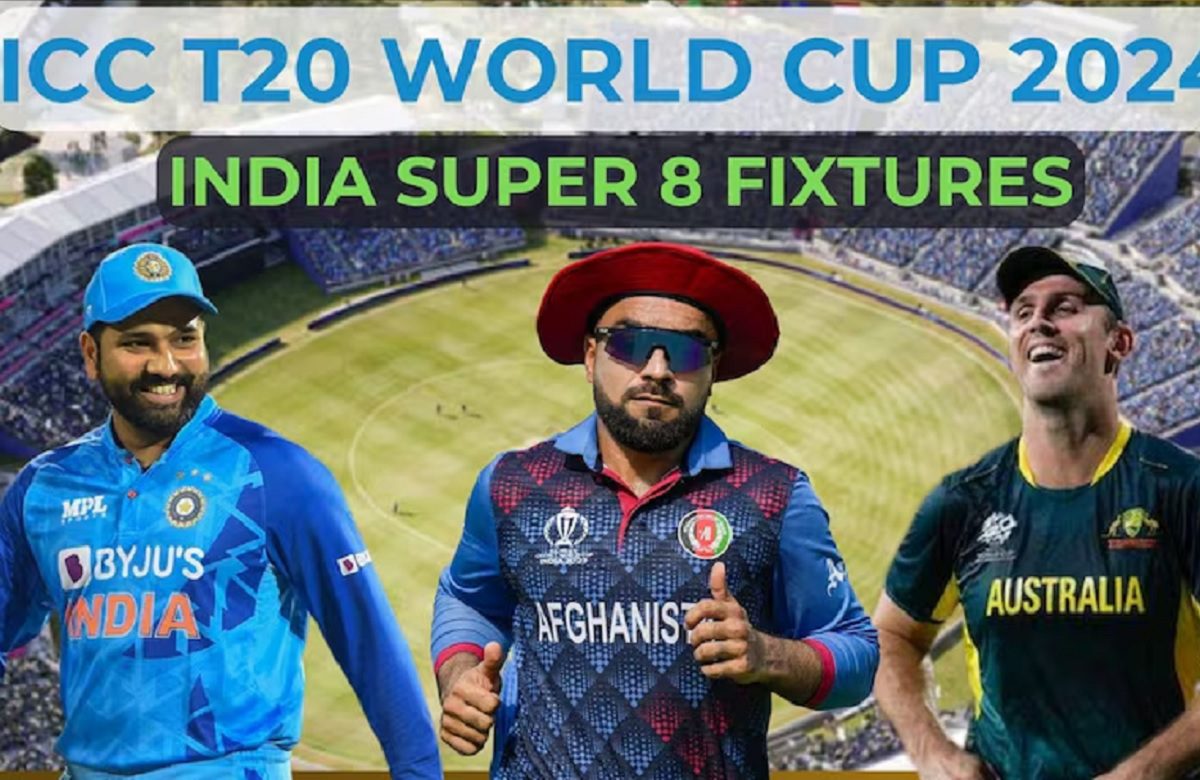 T20 World Cup 2024 Super 8: सुपर 8 में भारत के सभी मैचों का पूरा ...